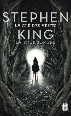 Guide de lecture de "La Tour Sombre" : dans quel ordre lire les tomes ? quels autres romans lire ...